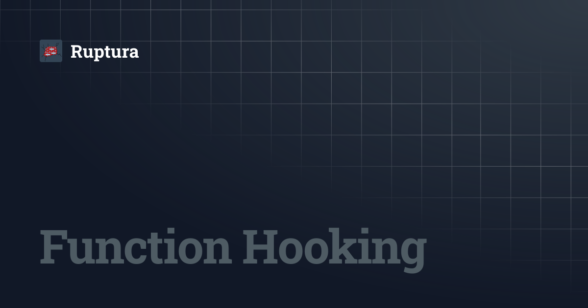 Function Hooking | Ruptura
